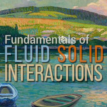 FUNDAMENTALS OF FLUID-SOLID INTERACTIONS - Teaching & Learning Center